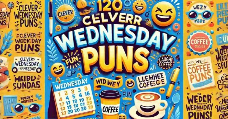 120 Clever Wednesday Puns to Make Your Midweek Memorable